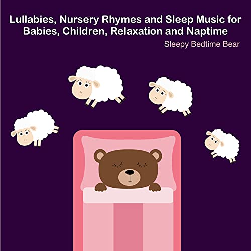 Ding Dong Bell song by Sleepy Bedtime Bear from Lullabies, Nursery ...