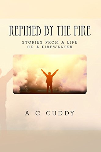 Refined by the Fire - Kindle edition by Cuddy, Ann. Religion ...