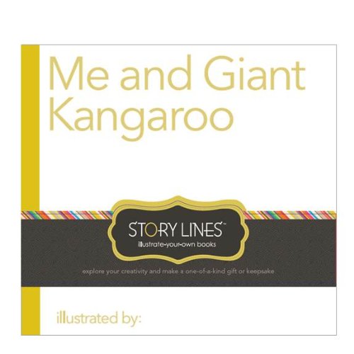 Amazon.com: Story Lines: Me and Giant Kangaroo (Illustrate Your Own ...