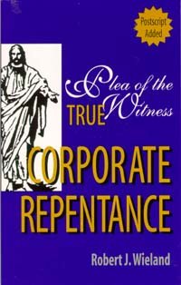 Corporate Repentance / Wieland, Robert J: unknown author: 9781931218610 ...