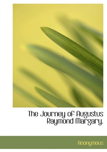 The Journey of Augustus Raymond Margary. : Anonymous: Amazon.in: Books
