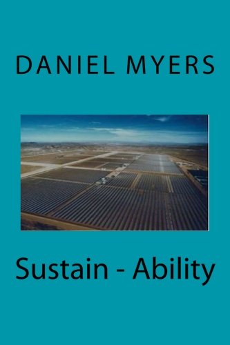 Sustainability: Myers Jr., Daniel James, Myers, Beth Chappell ...