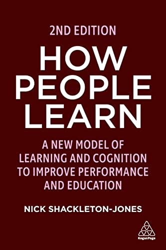 Amazon.com: How People Learn: A New Model of Learning and Cognition to ...
