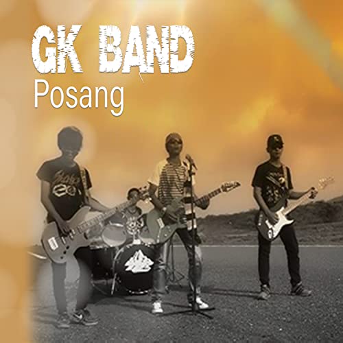 Écouter POSANG par GK Band sur Amazon Music Unlimited