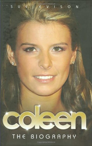 Coleen: The Biography: Evison, Sue: 9781844543359: Amazon.com: Books