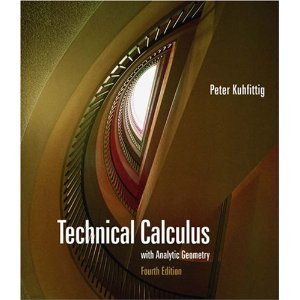 Technical Calculus with Analytic Geometry 4th (Fourth) Edition ...