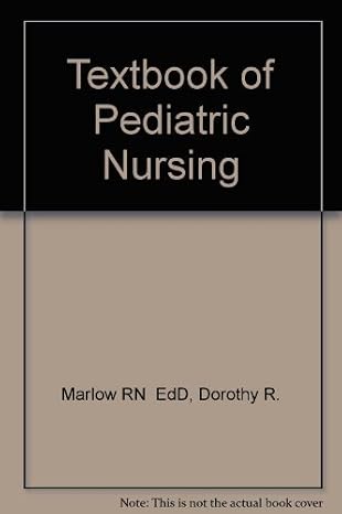 Textbook of Pediatric Nursing: 9780721661001: Medicine & Health Science ...