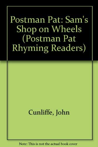Buy Sam's Shop on Wheels (Postman Pat Rhyming Readers) Book Online at ...