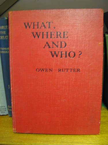 What, Where & Who?: A Book of Questions for Children : Rutter, Owen ...