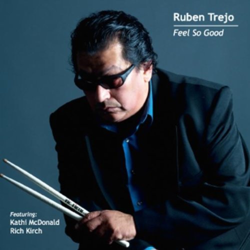 Amazon.com: Feel So Good : Ruben Trejo: Digital Music