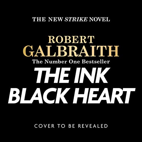 The Ink Black Heart (Audio Download): Robert Galbraith, Hachette Audio ...