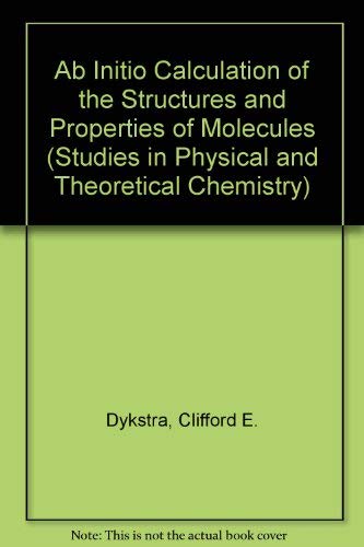 Amazon | Ab Initio Calculation of the Structures and Properties of ...