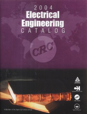 Amazon | 2004 Electrical Engineering Catalog | CRC Press | Electricity ...