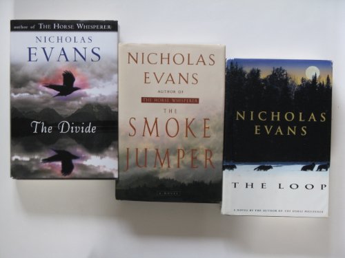 Nicholas Evans 3 Book Set (The Loop, The Divide, The Smoke Jumper ...
