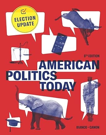 American Politics Today: Election Update: Bianco, William T., Canon ...