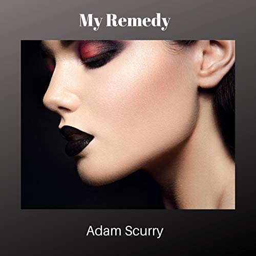 Play My Remedy by Adam Scurry & Skye Jordan on Amazon Music