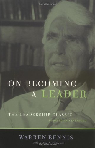 On Becoming a Leader: The Leadership Classic by Warren Bennis (2003-04 ...