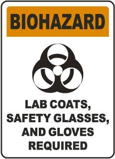 Biohazard lab Coats, Safety Glasses, and Gloves requiredWater Proof PVC ...