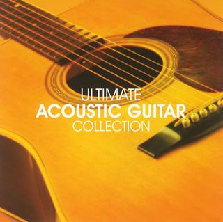 Ultimate Acoustic Guitar Collection - Ultimate Acoustic Guitar ...