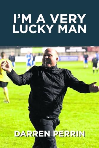 I'm a Very Lucky Man: Amazon.co.uk: Perrin, Darren: 9798272139337: Books