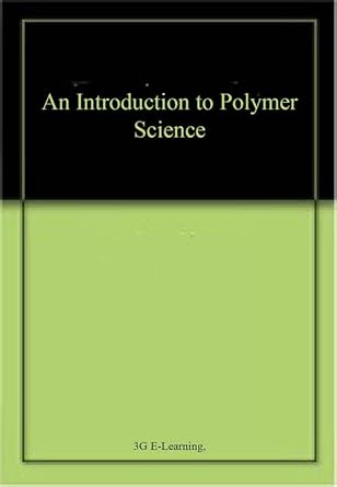 An Introduction to Polymer Science : Amazon.in: Books