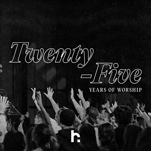 Play 25 Years of Worship by Rockharbor on Amazon Music