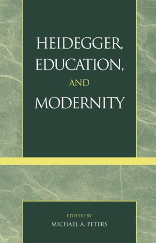 Amazon.com: Heidegger, Education, and Modernity eBook : Peters, Michael ...