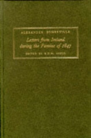 Letters from Ireland During the Famine of 1847: Irish Academic Press ...