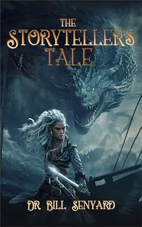 Amazon.com: The Storyteller's Tale (Kingdom Quest Book 2) eBook : Senyard, Dr. Bill: Kindle Store
