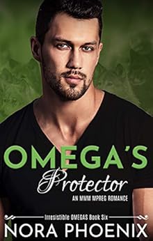 Omega's Protector: An MMM Mpreg Romance (Irresistible Omegas Book 6) - Kindle edition by Phoenix ...