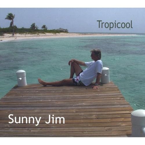 Sunny Jim, Jimmy Holiday - Tropicool - Amazon.com Music