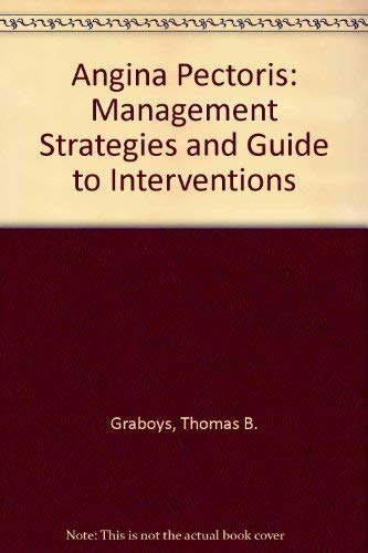 Angina Pectoris: Management Strategies and Guide to Interventions ...