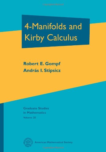 Buy 4-Manifolds and Kirby Calculus: 20 (Graduate Studies in Mathematics ...