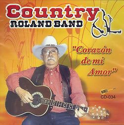 Corazon De Mi Amor : Country Roland Band: Amazon.es: CDs y vinilos}