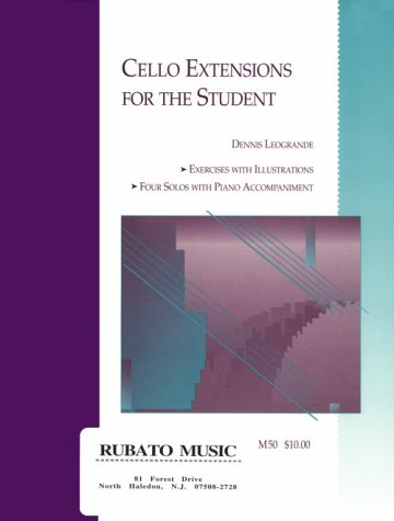 Cello Extensions for the Student : Leogrande, Dennis: Amazon.in: Books