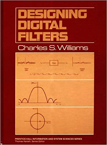 Designing Digital Filters: WILLIAMS: 9780132018319: Amazon.com: Books