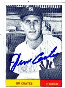 Jim Coates autographed baseball card (New York Yankees) 1961 RGI ...