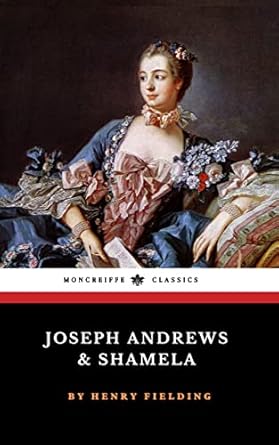 Joseph Andrews and Shamela: 2-Book Collection (Annotated) - Kindle ...