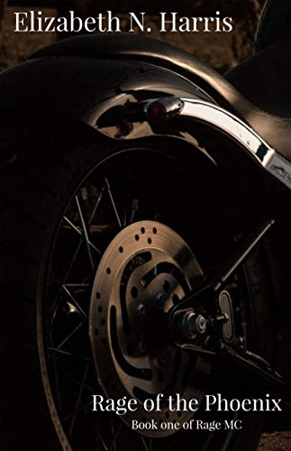 Rage of the Phoenix (Rage MC Book 1) - Kindle edition by Harris ...