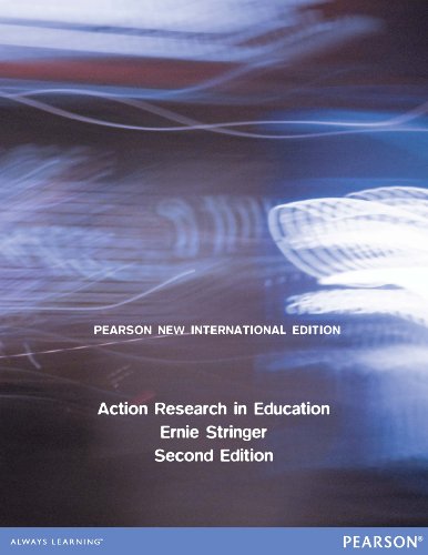 Action Research in Education: Pearson New International Edition ...