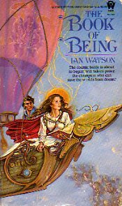 The Book of Being: Watson, Ian: 9780886771539: Amazon.com: Books