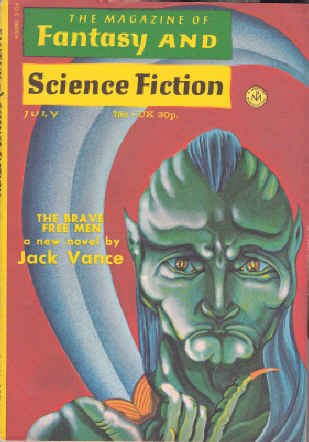 The Magazine of Fantasy and Science Fiction, July 1972, Featuring Part ...