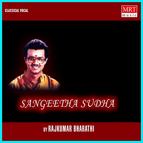 Amazon.com: Sangeetha Sudha : Rajkumar Bharathi: Digital Music