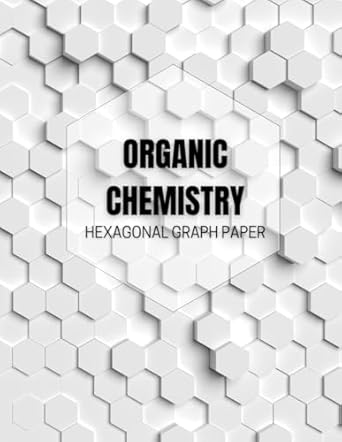 Organic Chemistry - Hexagonal Graph Paper: 110 pages hexagonal graph ...