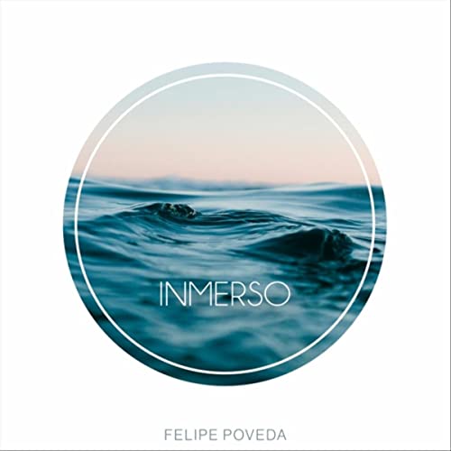 Écouter Inmerso par Felipe Poveda sur Amazon Music Unlimited