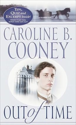 Amazon.com: Out of Time: 9780440219330: Cooney, Caroline B.: Books