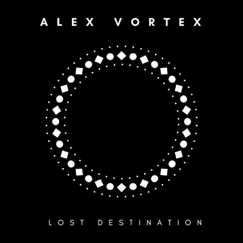 Play Lost Destination by Alex Vortex on Amazon Music