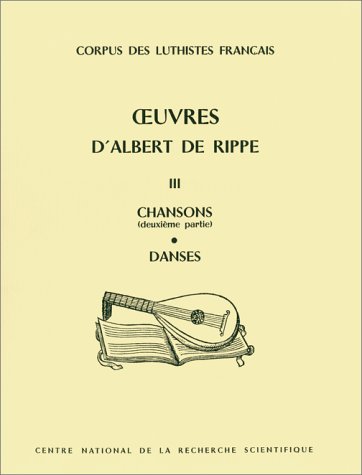 Amazon.com: Oeuvres d'Albert de Rippe, 3: 9782222017417: Collectif: Books