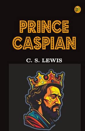 Prince Caspian: C. S. Lewis: 9789375662914: Amazon.com: Books