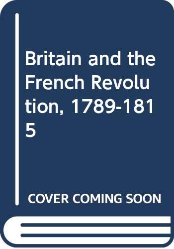 Buy Britain and the French Revolution, 1789-1815 Book Online at Low ...